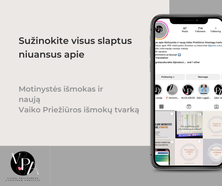Vaiko priežiūros išmokos: kas keičiasi nuo 2024 m. - Greta Užkuraitė
